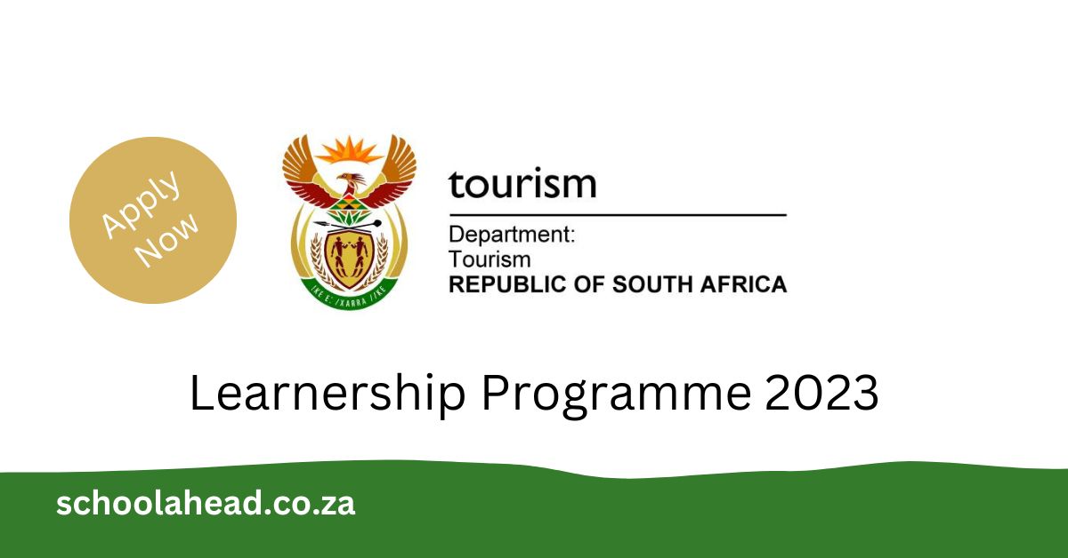 Department of Tourism - Learnerships 2023 - SchoolAhead Department of Tourism - Learnerships 2023 - SchoolAhead
