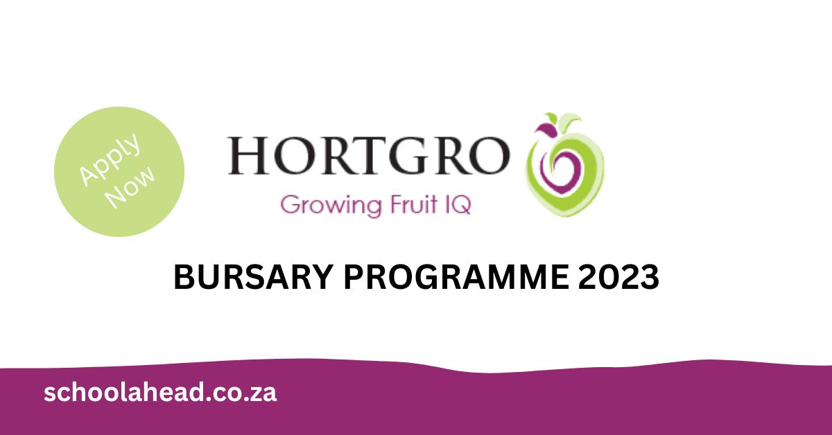 Hortgro - Bursary 2024 - SchoolAhead Hortgro - Bursary 2024 - SchoolAhead