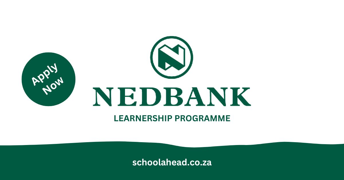 NedBank: YES Learnerships 2024 - SchoolAhead NedBank: YES Learnerships 2024 - SchoolAhead