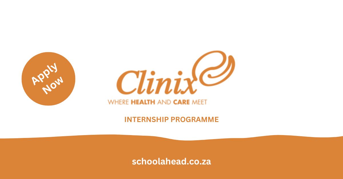 Clinix Health Group: Internships 2024 - SchoolAhead Clinix Health Group: Internships 2024 - SchoolAhead